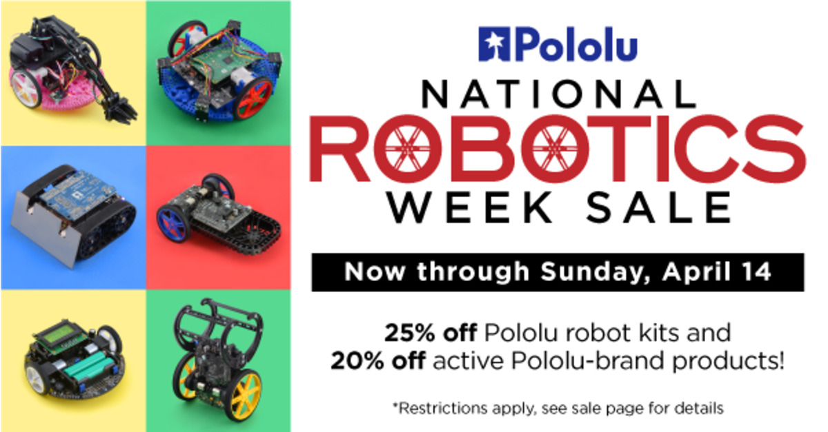 Pololu National Robotics Week Sale