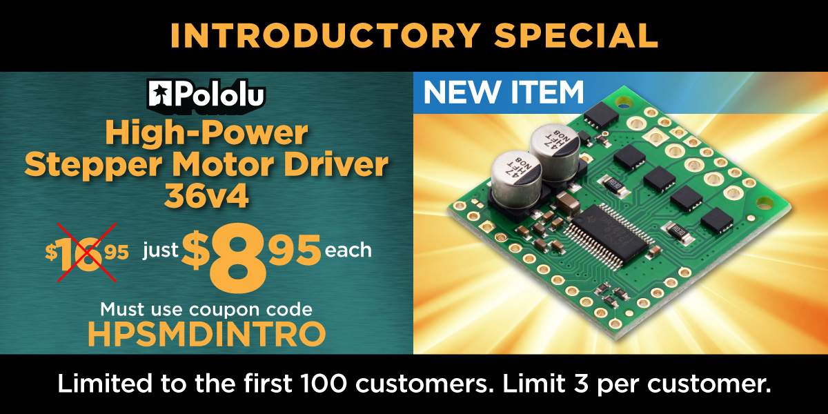 Pololu - New High-Power Stepper Motor Driver 36v4 Pololu - New High-Power Stepper Motor Driver 36v4