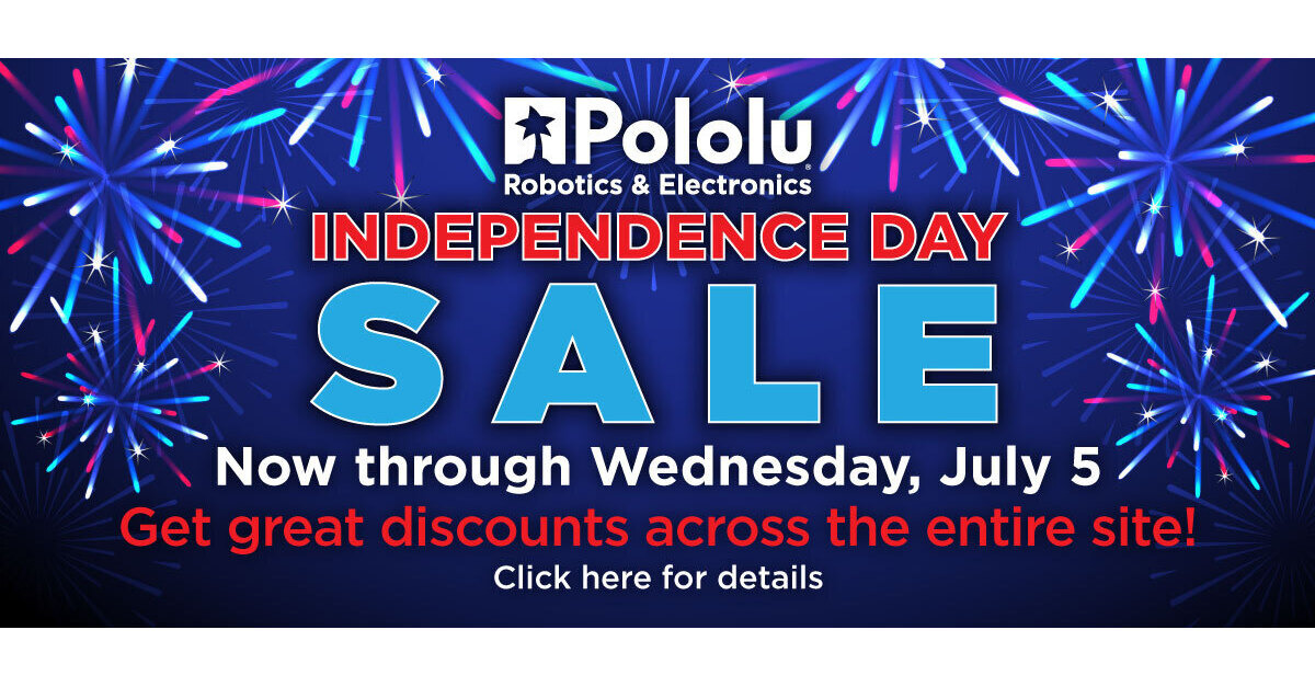 Pololu - Independence Day Sale going on now!