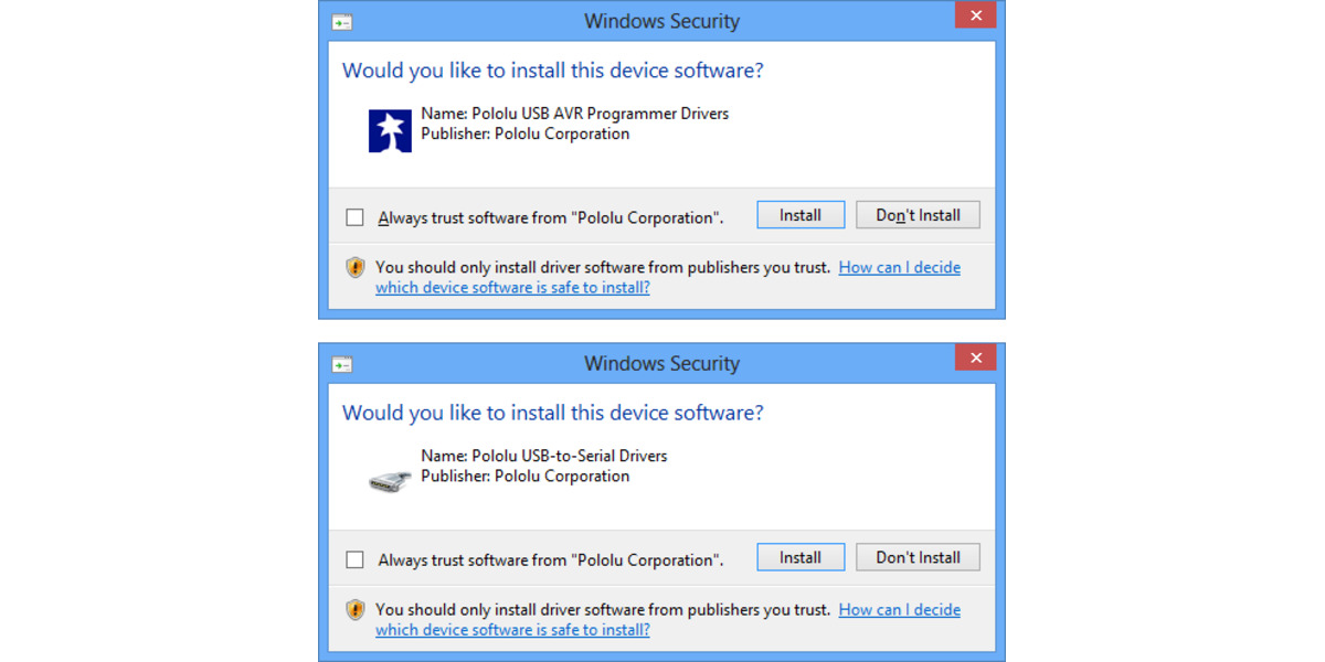 Pololu - You will see dialogs like these when installing Pololu USB ...