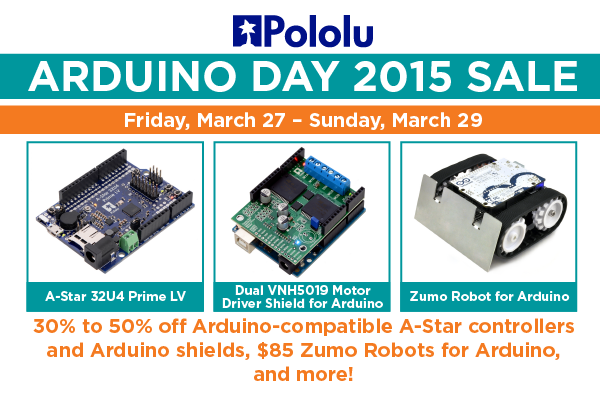 Pololu - Arduino Day 2015 Sale