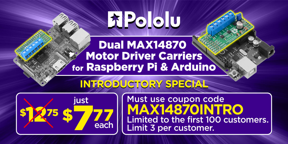 Pololu - New products: Dual MAX14870 Motor Drivers for Arduino and ...