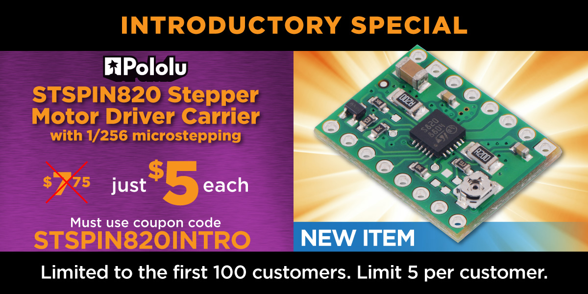 Pololu - New product: STSPIN820 Stepper Motor Driver Carrier with 1/256 microstepping