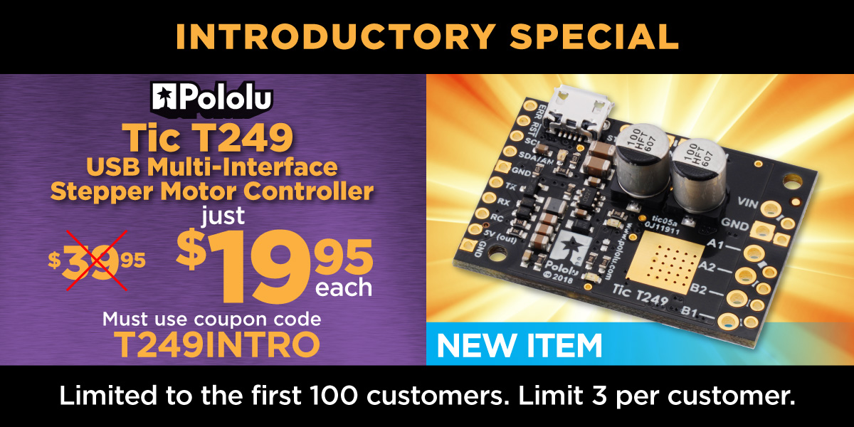 Pololu - New product: Tic T249 USB Multi-Interface Stepper Motor Controller
